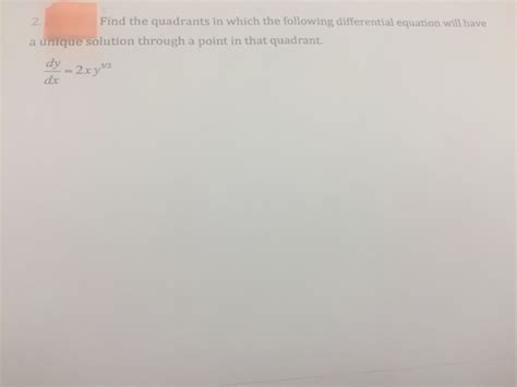 Solved Find The Quadrants In Which The Following Chegg Com