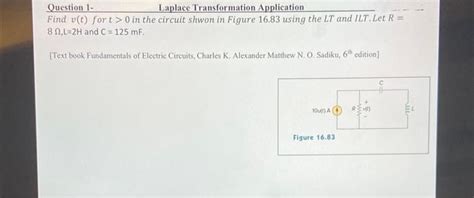 solved question 1 laplace transformation application find