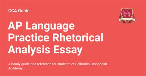 Ap Language Practice Rhetorical Analysis Essay Cca Guide