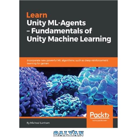خرید و قیمت دانلود کتاب learn unity ml agents fundamentals of unity
