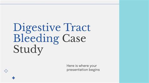 Digestive Tract Bleeding Case Study Presentation