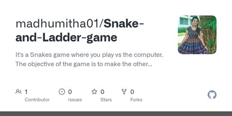 Github Madhumitha Snake And Ladder Game It S A Snakes Game Where You Play Vs The Computer