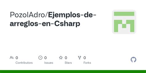 github pozoladro ejemplos de arreglos en csharp