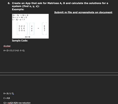 solved 6 create an app that ask for matrixes a b and