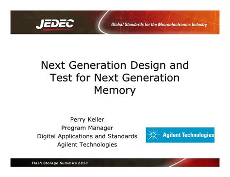 Pdf Next Generation Design And Test For Next Generation Memory · Flash Storage Summits 2010