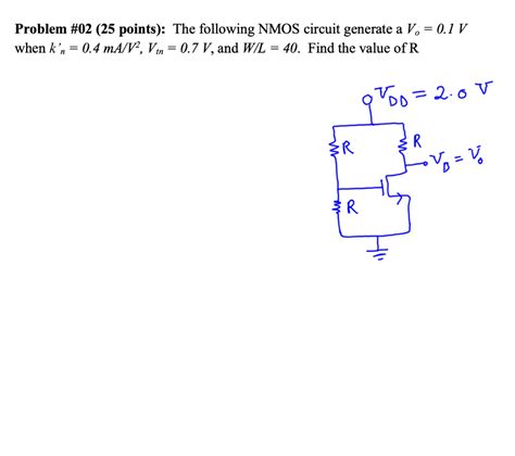 Solved Problem 02 25 Points The Following Nmos Circuit