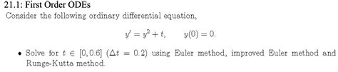 Solved 21.1: First Order ODEs Consider the following | Chegg.com