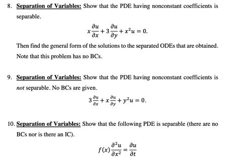 8 Separation Of Variables Show That The Pde Having