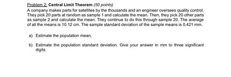 Solved Problem Central Limit Theorem Points A Chegg