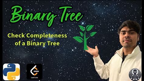 Leetcode 958 Check Completeness Of A Binary Tree Python Solution