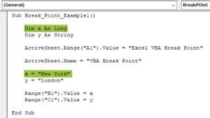VBA Break How To Apply For Debugging Code Exit