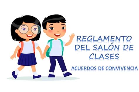Reglamento Del SalÓn De Clases Acuerdos De Convivencia