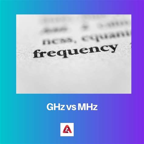 GHz Vs MHz Difference And Comparison