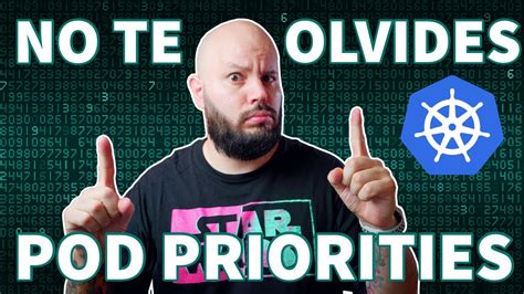 pod priorities en kubernetes youtube