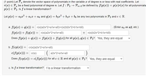 Solved 1 Point Let Pn Denote The Vector Space Of