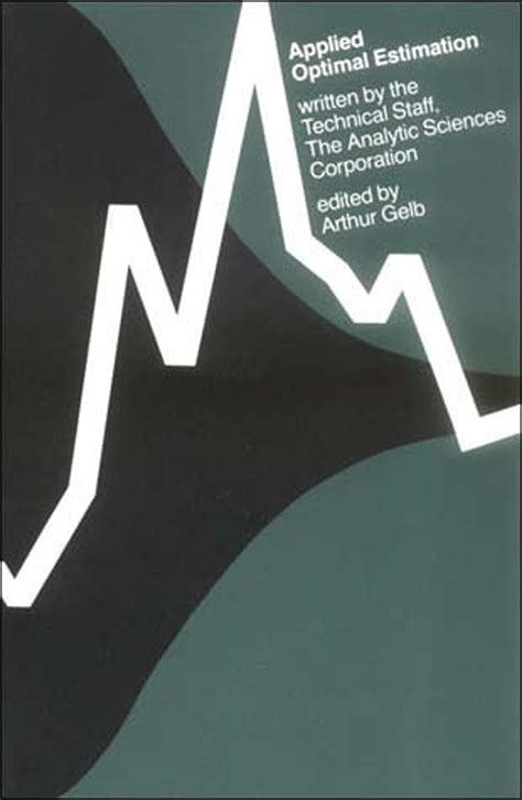 applied optimal estimation mit press the analytic sciences