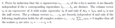 Solved 5 Prove By Induction That The N Eigenvectors E1
