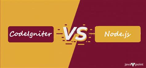 difference between codeigniter and node js tpoint tech