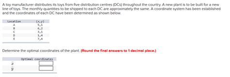 Solved B Using Part A Results Determine Which Location