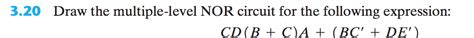 Solved Draw The Multiple Level NOR Circuit For The Chegg