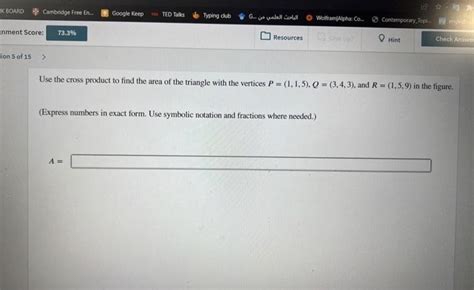 Solved Use The Cross Product To Find The Area Of The Chegg