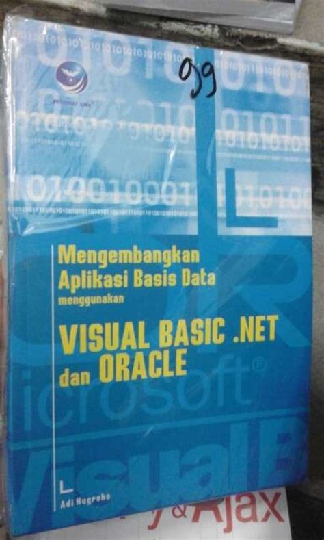 Promo Mengembangkan Aplikasi Basis Data Menggunakan Visual Basic Net