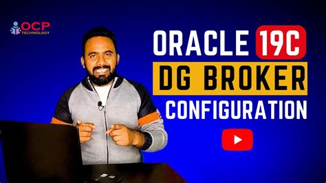 How To Configure 19c Data Guard Broker Youtube