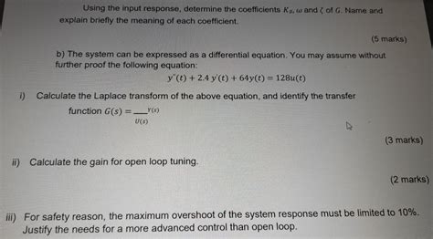 Solved Q1 The Dynamics Of The Torque Output Generated By An