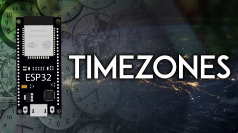 Esp32 Ntp Timezones And Daylight Saving Setup