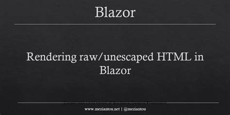 Rendering Html In Blazor