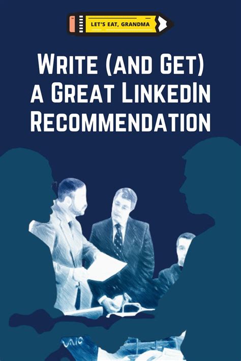 How To Write A Great LinkedIn Recommendation Recommendation Examples Linkedin Linkedin Profile