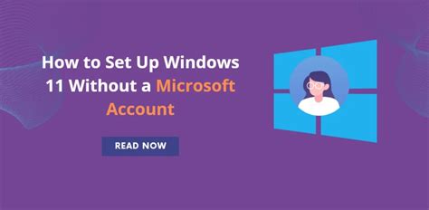 How To Set Up Windows 11 Without A Microsoft Account Tech2geek