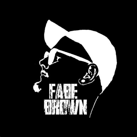 Fabe Brown Lyrics Songs And Albums Genius