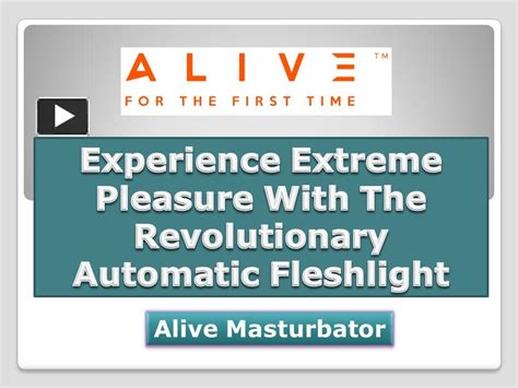 Ppt Experience Extreme Pleasure With The Revolutionary Automatic Fleshlight Powerpoint
