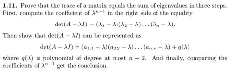 solved 1 11 prove that the trace of a matrix equals the sum