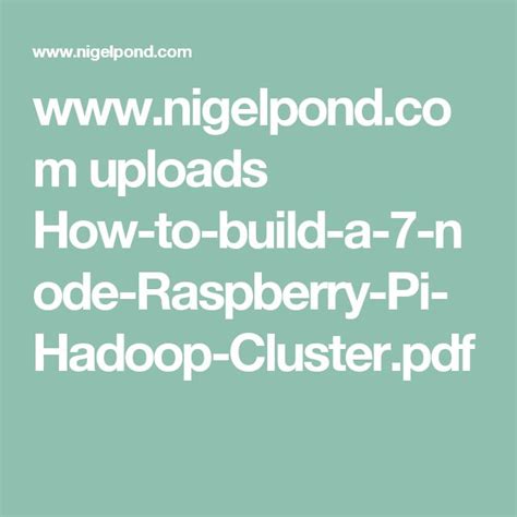 How To Build A 7 Node Raspberry Pi Hadoop Cluster