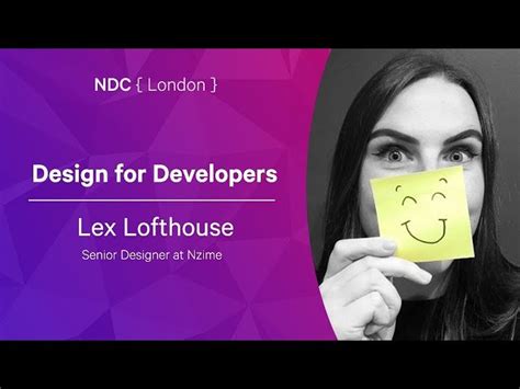 NDC Conferences Talk Design For Developers From NDC Conferences Class Central