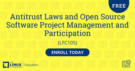 Antitrust Laws And Open Source Software Project Management And Participation Lfc105 Linux