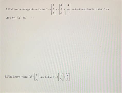 Solved Find A Vector Orthogonal To The Plane Chegg