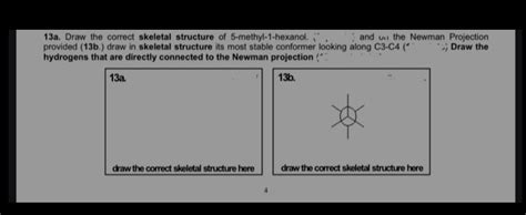 [solved] 13a Draw The Correct Skeletal Structure Of 5 Methyl 1 Hexanol Course Hero