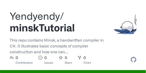 Github Yendyendyminsktutorial This Repo Contains Minsk A Handwritten Compiler In C It