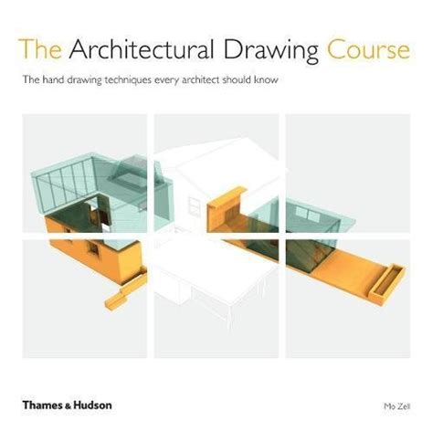 The Architectural Drawing Course By ZELL MO Goodreads