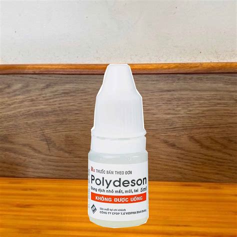 Dung Dịch Nhỏ Mắt Tai Mũi Polydeson Điều Trị Nhiễm Khuẩn