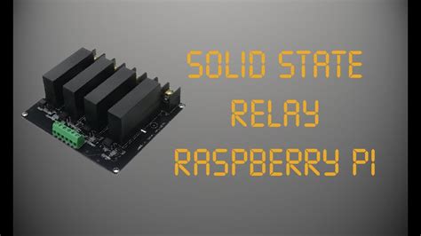Solid State Relay Raspberry Pi Youtube