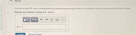 Solved Find The Net Work W Done On The Particle By The Chegg
