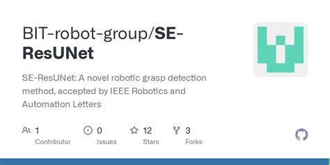 issues · bit robot group se resunet · github