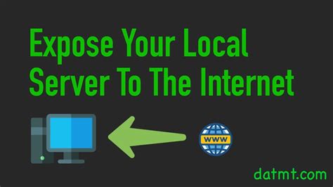 How To Expose Your Local Server To The Internet Youtube