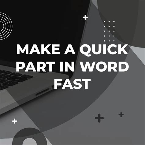 How To Create A Quick Part In Word Adazing