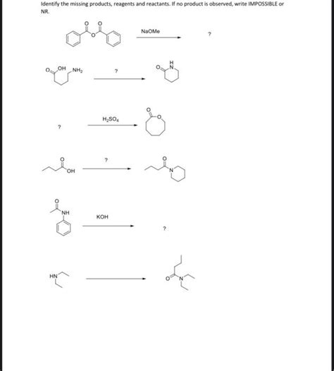 Solved Identify The Missing Products Reagents And Chegg