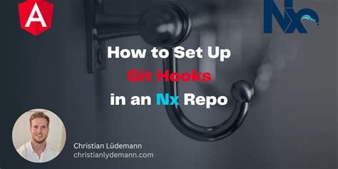 How To Set Up Git Hooks In An Nx Repo Dev Community